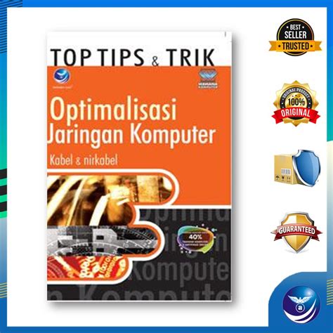 Jual Top Tips And Trik Optimalisasi Jaringan Komputer Kabel And Nirkabel
