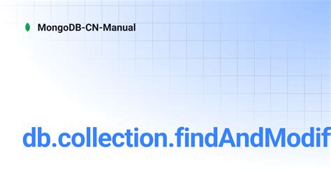 llection findandmodify mongodb cn manual