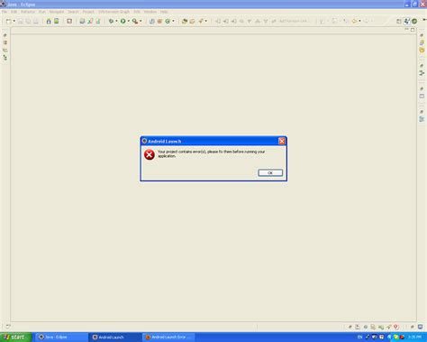 Eclipse Android Launch Error In All Android Projects Stack Overflow
