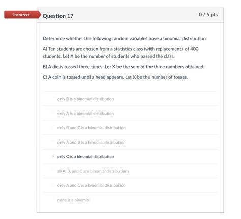 Solved Incorrect Question 17 0 5 Pts Determine Whether The Chegg Com