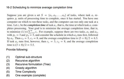 Solved 16 2 ﻿scheduling To Minimize Average Completion Time