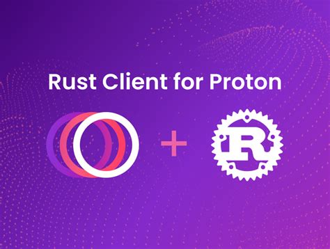 Introducing Rust Client For Timeplus Proton