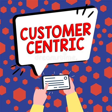 Sign Displaying Customer Centric Word For Process Of Looking After Customers To Ensure Their