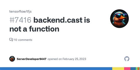 Backendcast Is Not A Function · Issue 7416 · Tensorflowtfjs · Github