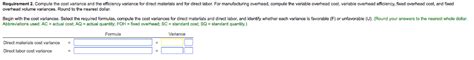 Solved Requirement Compute The Cost Variance And The Chegg