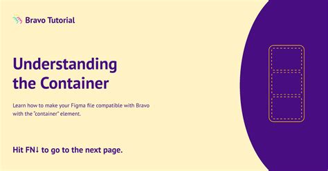bravo tutorial understanding containers figma