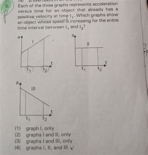 Each Of The Three Graphs Represents Acceleration Versus Time For An Objec