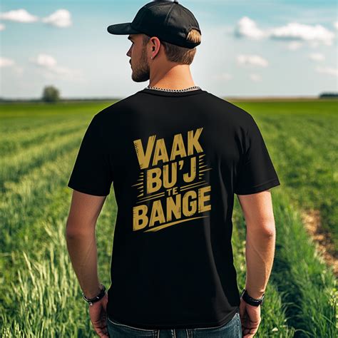Vaak Buj Te Bange Shirt Agrifanshop Artikelen Voor Boeren