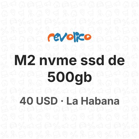 M2 Nvme Ssd De 500gb En La Habana Cuba Revolico