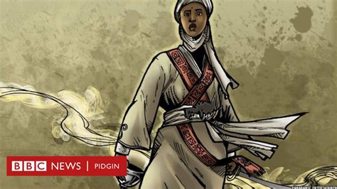Queen Amina Of Zazzau Di First Powerful Nigerian Woman Bbc News Pidgin