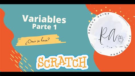 Scratch Variables Parte 1 Youtube