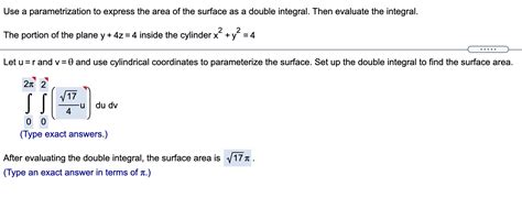 solved use a parametrization to express the area of the