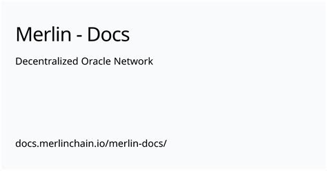 Decentralized Oracle Network Merlinchain Docs