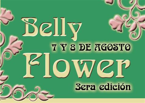 2015 ~ Belly Flower Festival