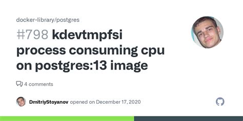Kdevtmpfsi Process Consuming Cpu On Postgres13 Image · Issue 798