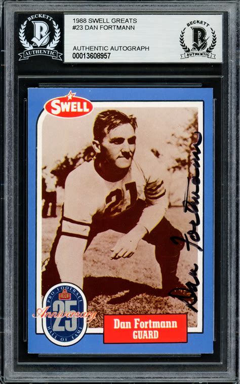 Dan Fortmann Autographed 1988 Swell Greats Card 23 Chicago Bears