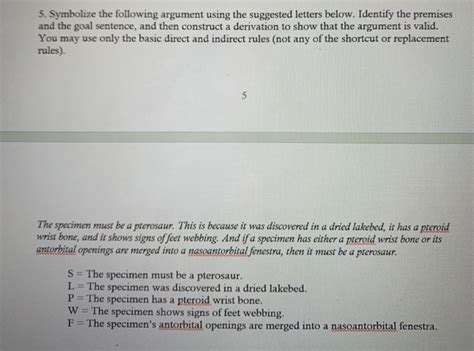 Solved Symbolize The Following Argument Using The Chegg