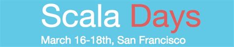 Join Us At Scala Days San Francisco March 16 18 2015 The Intellij