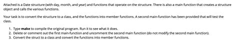 Solved Attached Is A Date Structure With Day Month And