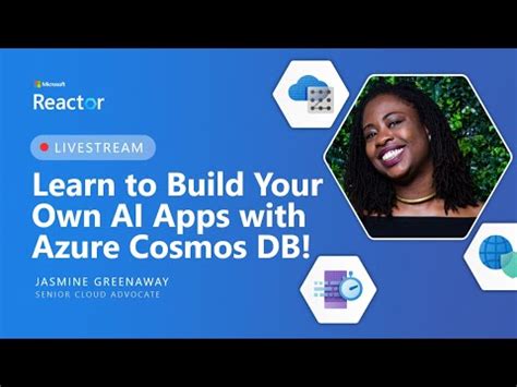 Learn To Build Your Own AI Apps With Azure Cosmos DB Part YouTube
