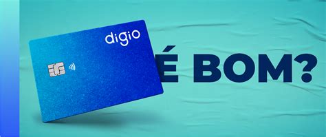 Digio é Bom Quais As Vantagens Do Cartão Como Funciona A Conta
