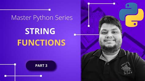 String Functions In Python Part Mastering Python Python YouTube