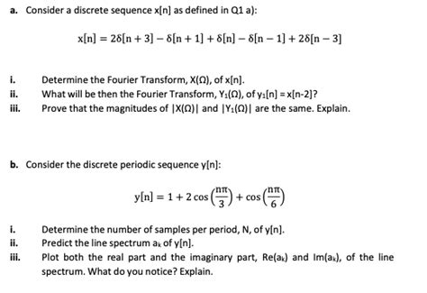 Solved A Consider A Discrete Sequence X N As Defined In Q Chegg