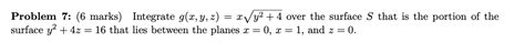 solved problem 7 6 ﻿marks ﻿integrate g x y z xy2 42