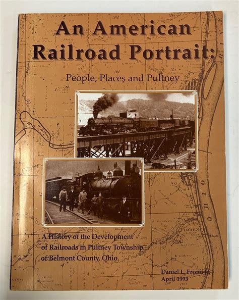 An American Railroad Portrait By Daniel L Frizzi Jr Paperback Ebay