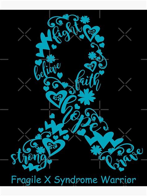 Fragile X Syndrome Warrior Fragile X Syndrome Ribbon Strong Hope