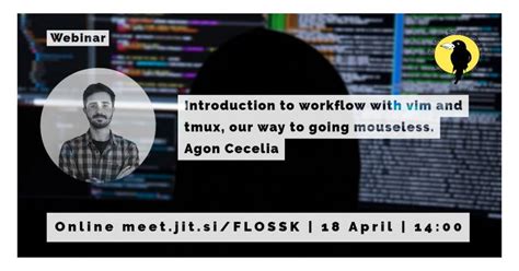 webinar introduction to workflow with vim and tmux flossk