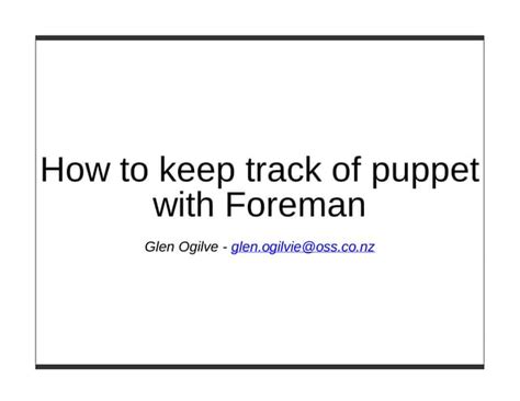 Foreman Presentation Ppt