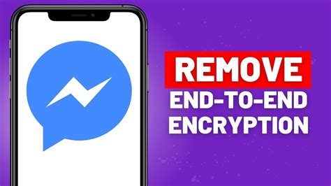 How To Remove End To End Encryption In Messenger Turn Off End To End