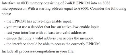 Solved Interface An 8kb Memory Consisting Of 2 4kb Eprom