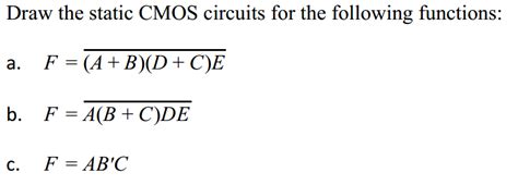 Solved Draw The Static CMOS Circuits For The Following Chegg