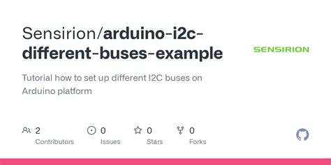 Activity · Sensirionarduino I2c Different Buses Example · Github