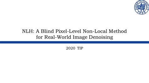 Nlh：基于pixel Level Nss的真实图像去噪算法 知乎