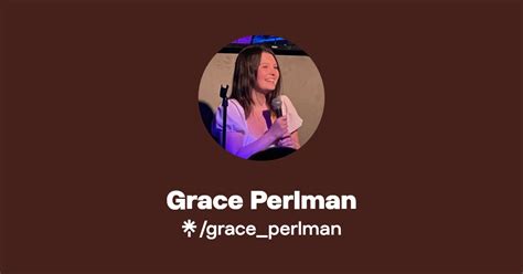 Grace Perlman Instagram Facebook Tiktok Linktree
