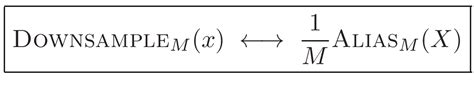 Downsampling And Aliasing