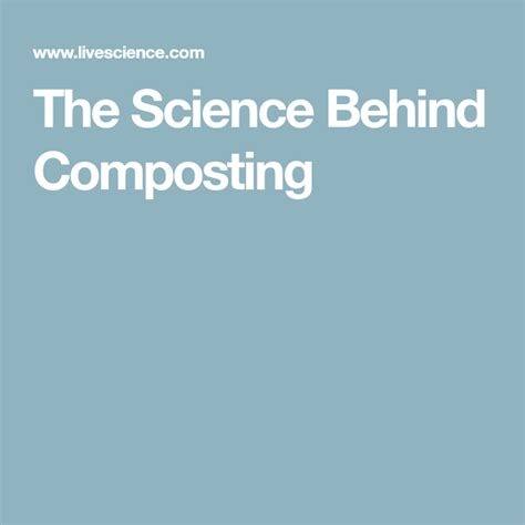 The Science Behind Composting Compost Science Conditioner