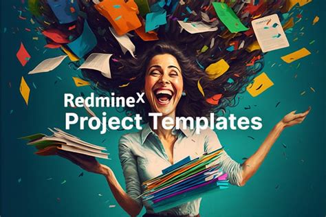 Project Templates A Redmine Plugin That Helps All Companies