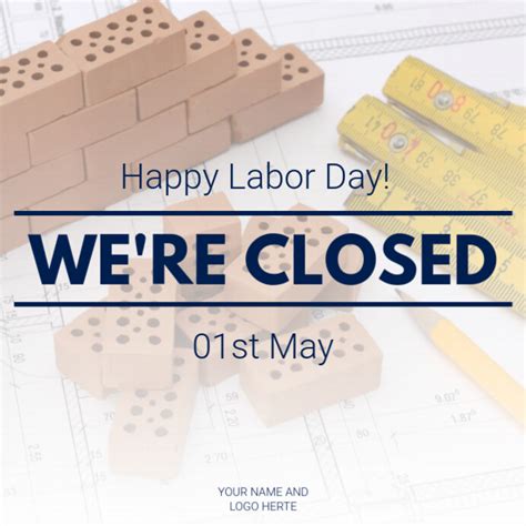 White Joyful We Are Closed For Labor Day Instagram Post Template