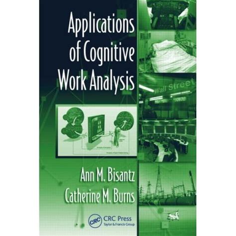 Applications Of Cognitive Work Analysis Softarchive
