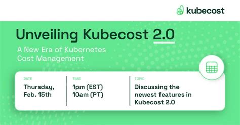 Unveiling Kubecost 2 0 A New Era Of Kubernetes Cost Management Ibm Kubecost