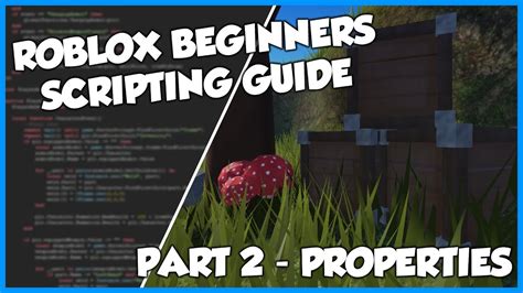 roblox beginners scripting tutorial part 2 properties youtube