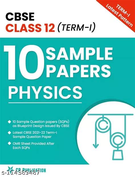 10 Sample Question Papers For Cbse Board Term 1 Class 12 Physics