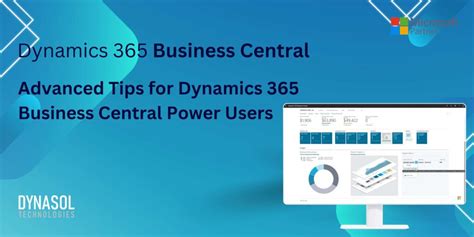 Advanced Tips For Dynamics 365 Business Central Power Users Dynasol