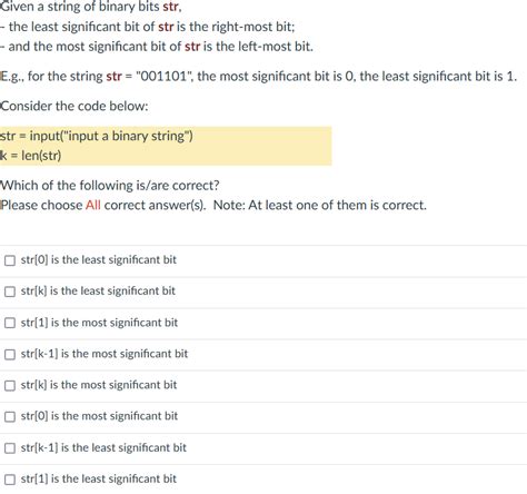Solved Given A String Of Binary Bits Str The Least Chegg