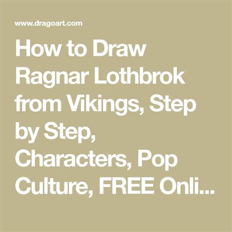 How To Draw Ragnar Lothbrok From Vikings Step By Step Characters Pop