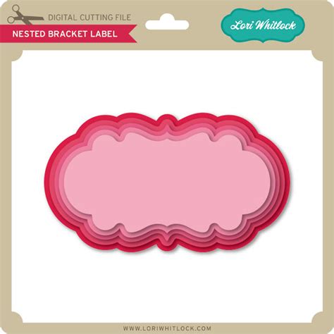 6 Bracket Shapes Lori Whitlock S Svg Shop